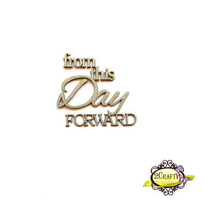 From this Day Forward | 2CraftyAustralia